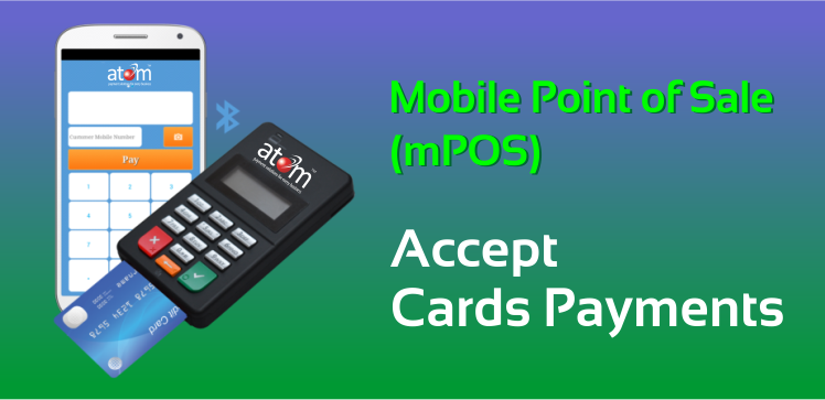 mPOS- Mobile POS Machine for accepting card payments in India- AtomTech