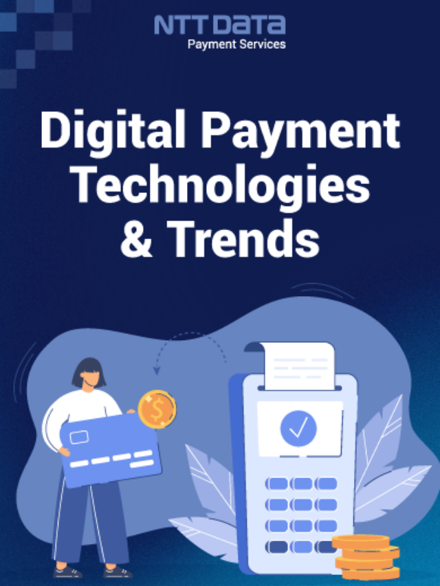 Digital Payment Trends - NTT DATA Payment Service - NTT Data Payment ...