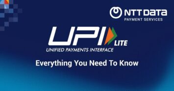 UPI Lite: Everything You Need To Know - NTT Data Payment Services India