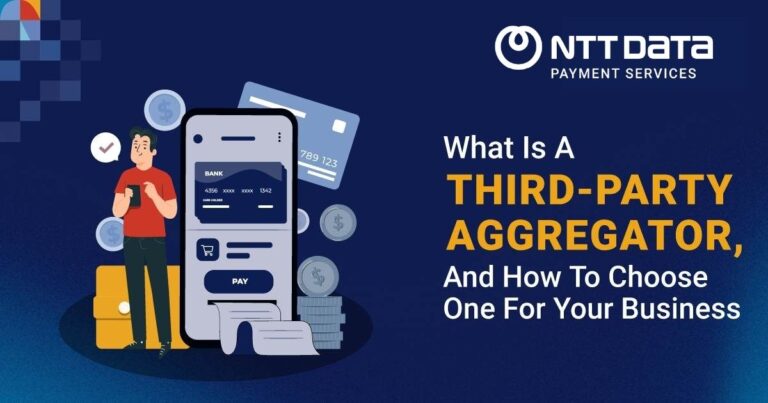 Third-Party Payment Aggregator: What it is and How to choose? - NTT ...