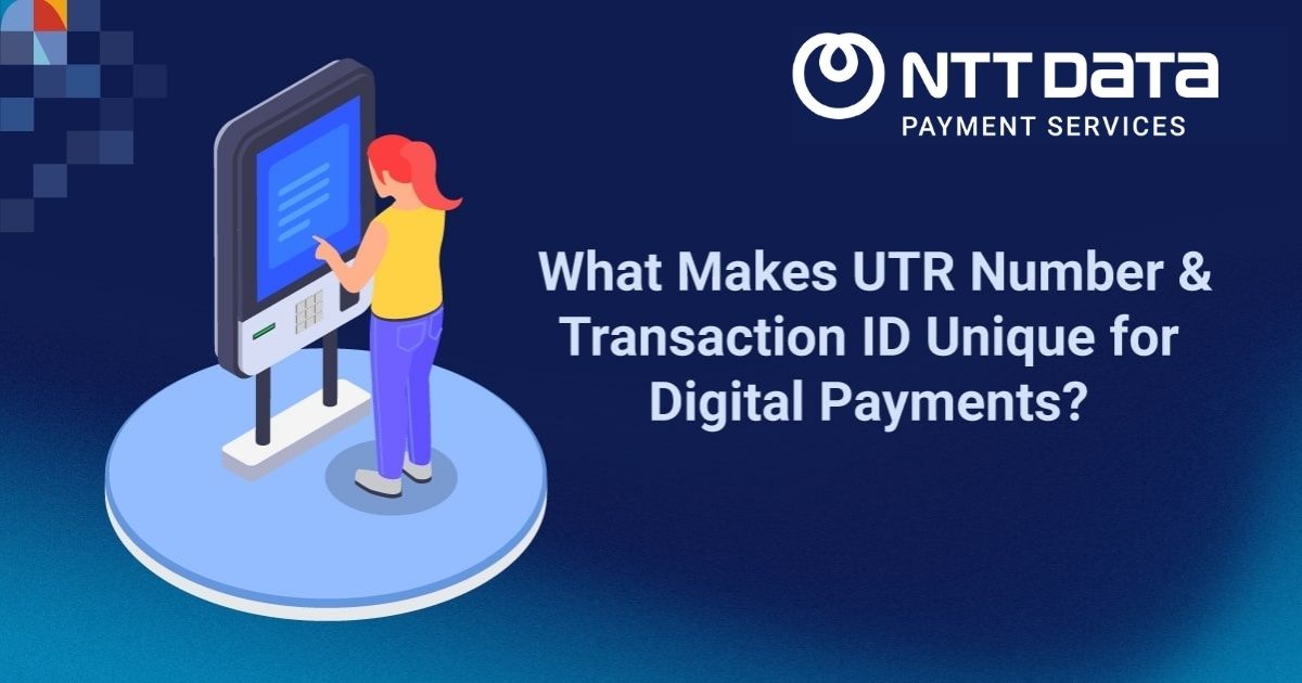 What Makes UTR Number and Transaction ID Unique for Digital Payments ...