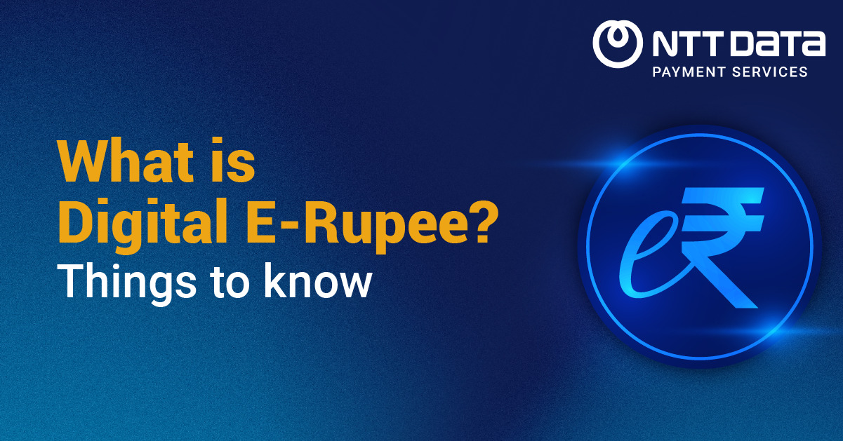 Explore the Future of Digital E-Rupee in India