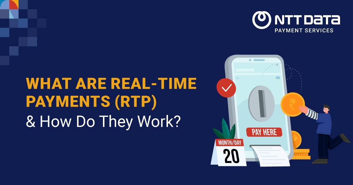 Real-Time Payments (RTP): What They Are, How They Work & Benefits